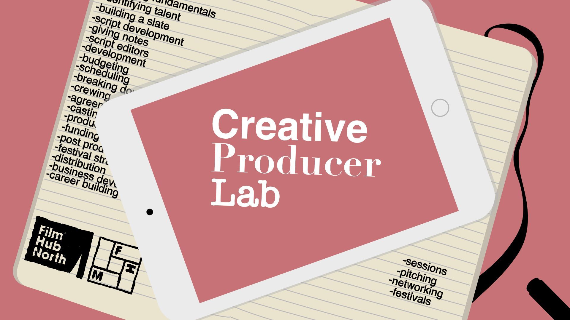 Film Hub Midlands Creative Producer Lab 2024