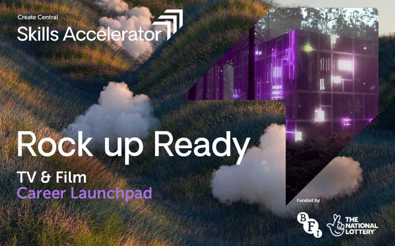 Rock Up Ready! TV And Film Career Launchpad Skills Accelerator